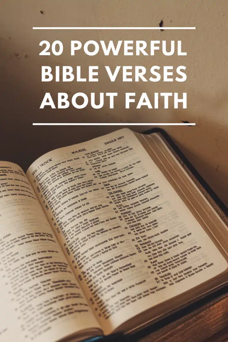 20 Inspiring Bible Verses That Strengthen Your Faith
