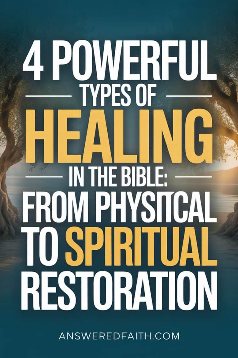 4 Healing Types in the Bible: Discover Restoration Power