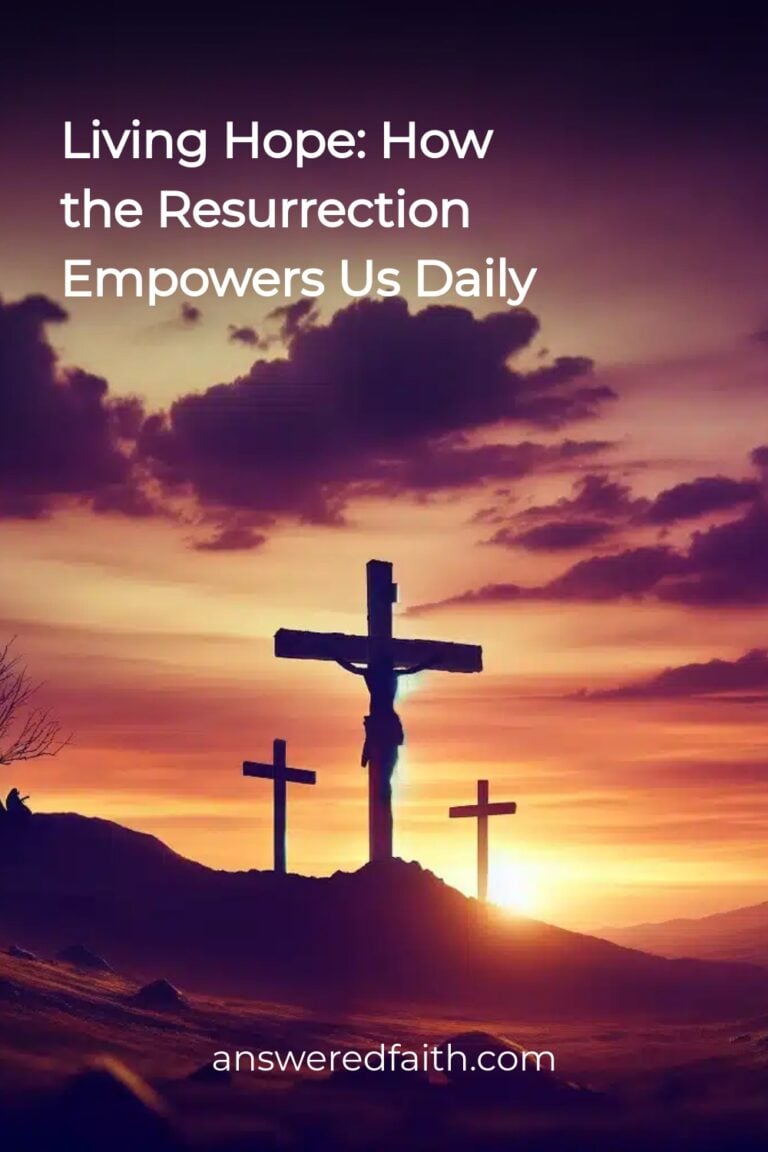 Living Hope: How the Resurrection Empowers Us Daily