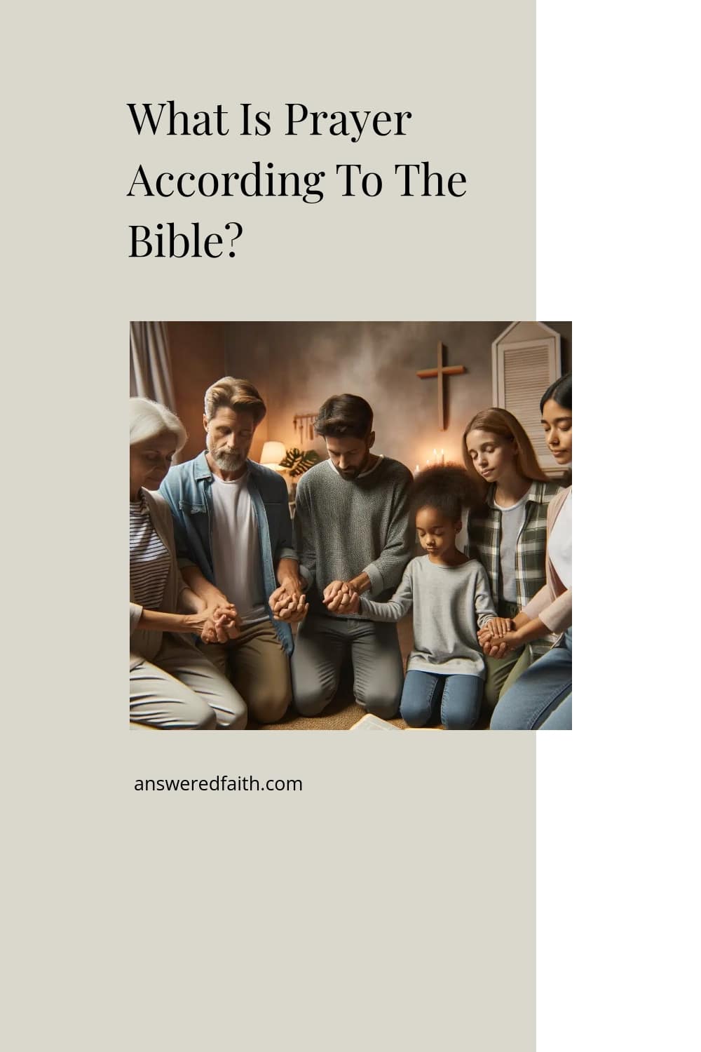 What Is Prayer According To The Bible?