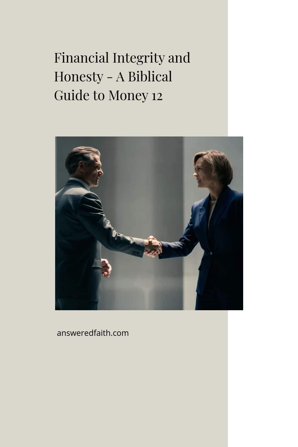 Financial Integrity and Honesty - A Biblical Guide to Money 12