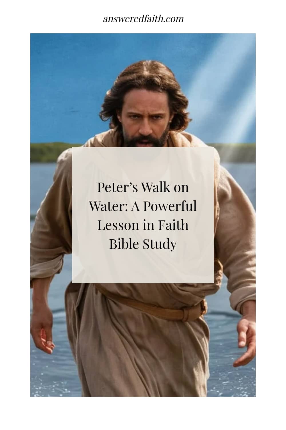 Peter's Walk on Water: A Powerful Lesson in Faith Bible Study