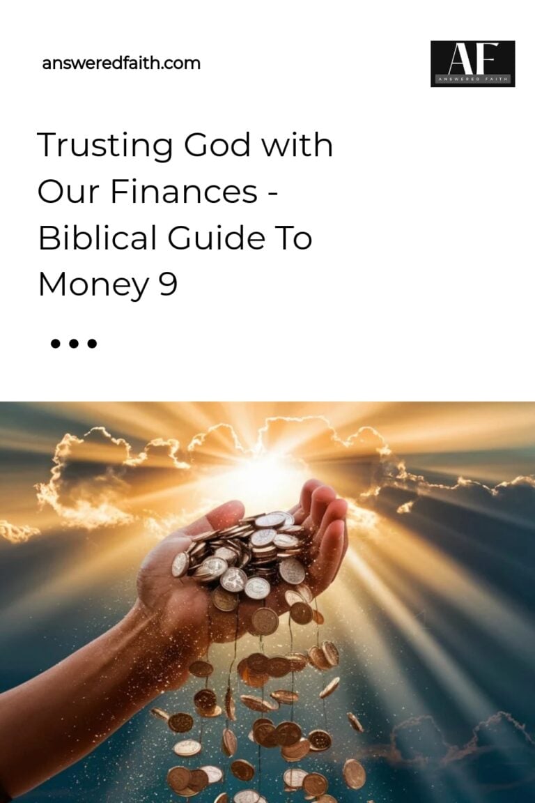 Trusting God with Our Finances - Biblical Guide To Money 9