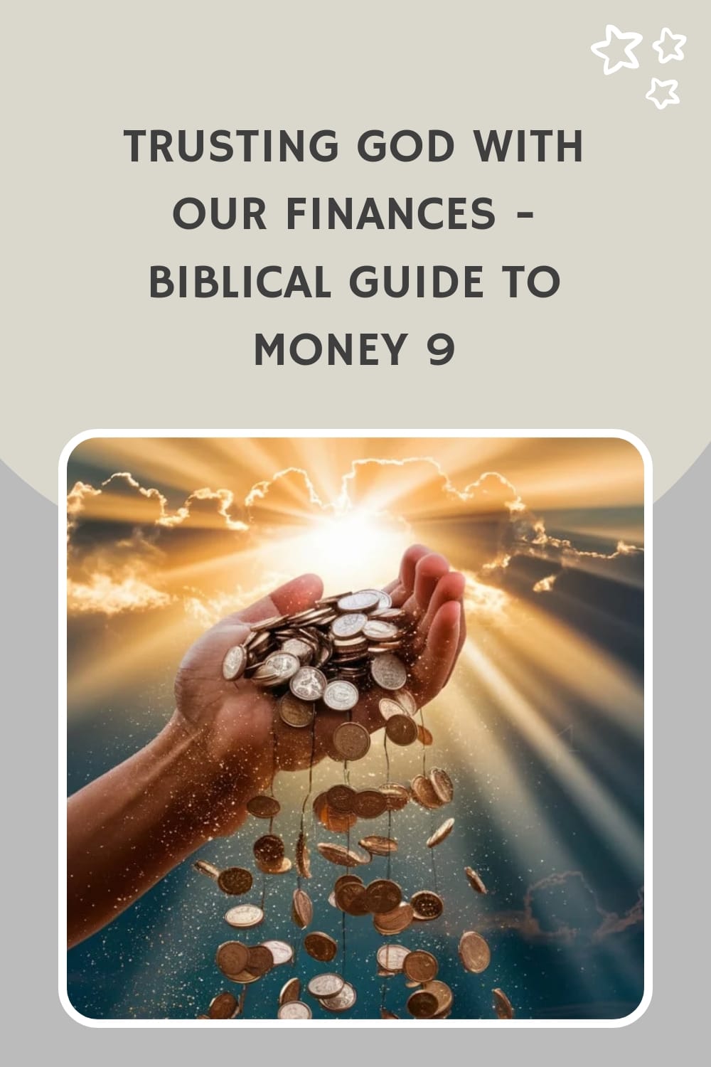 Trusting God with Our Finances - Biblical Guide To Money 9