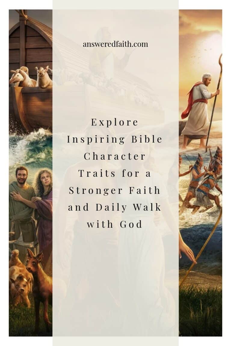 Explore Inspiring Bible Character Traits for a Stronger Faith and Daily ...
