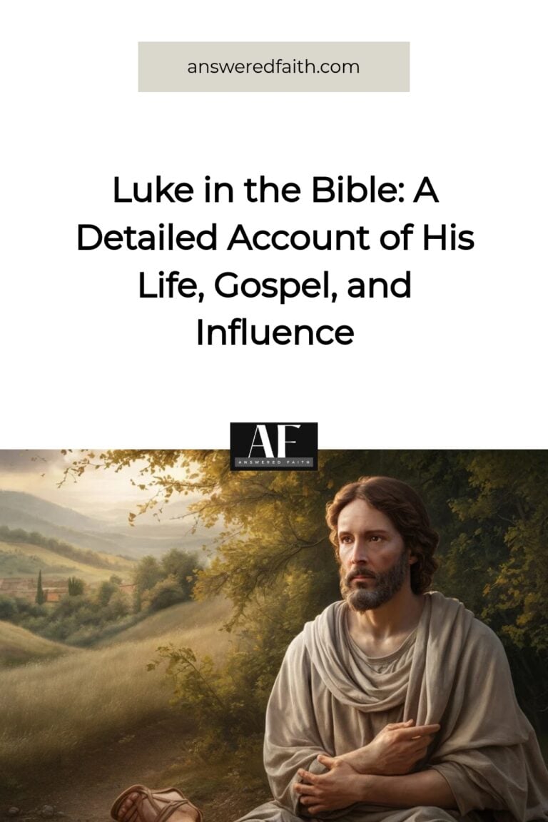 Luke in the Bible: A Detailed Account of His Life, Gospel, and Influence