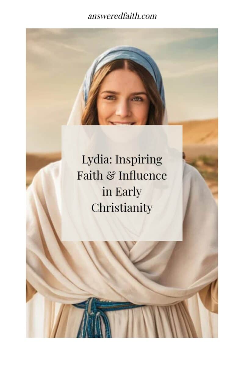Lydia: Inspiring Faith & Influence in Early Christianity