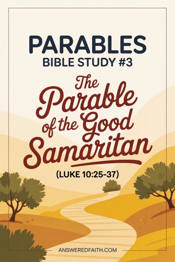 Exploring the Parable of the Good Samaritan | Bible Study #3
