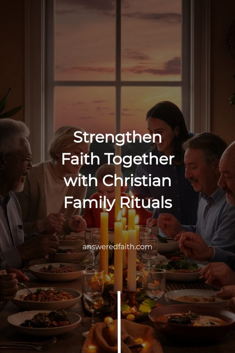 Strengthen Faith Together with Christian Family Rituals