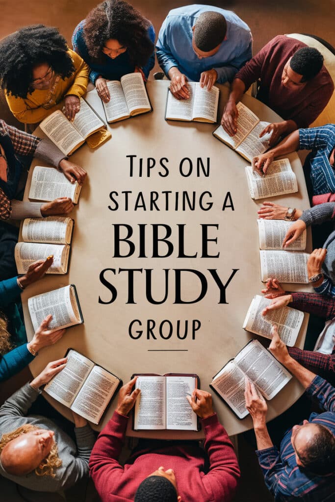 Launch a Thriving Bible Study Group: 7 Essential Tips for Success