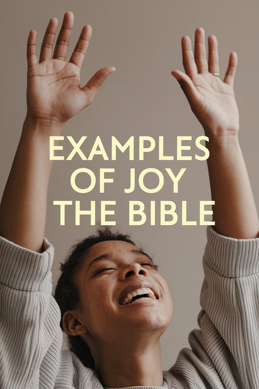 Examples of Joy in the Bible