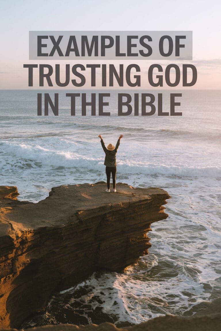 5 Inspiring Examples of Trusting God In The Bible