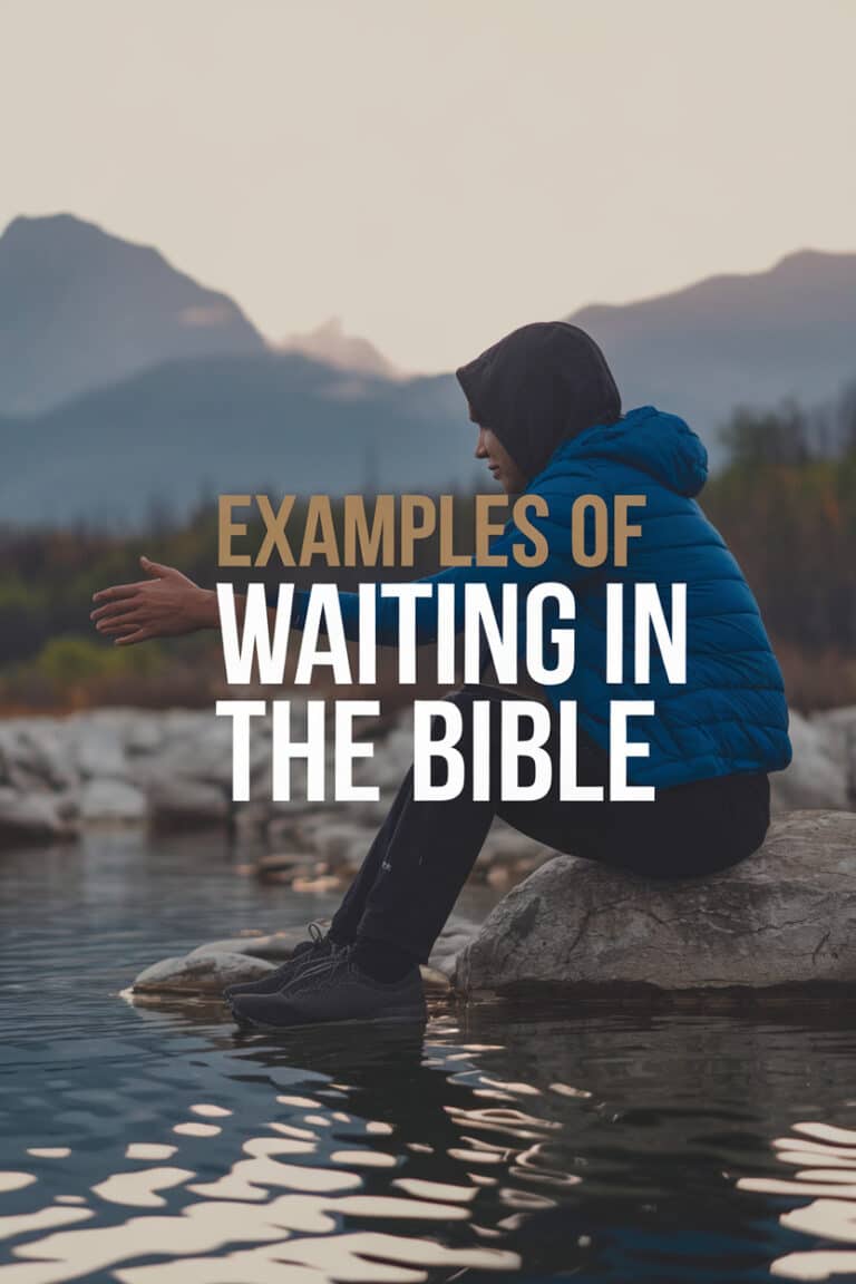 Examples of Waiting in the Bible