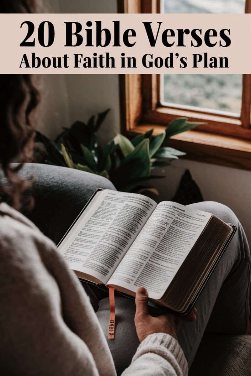 Trusting in God's Perfect Plan: 20 Powerful Bible Verses on Faith