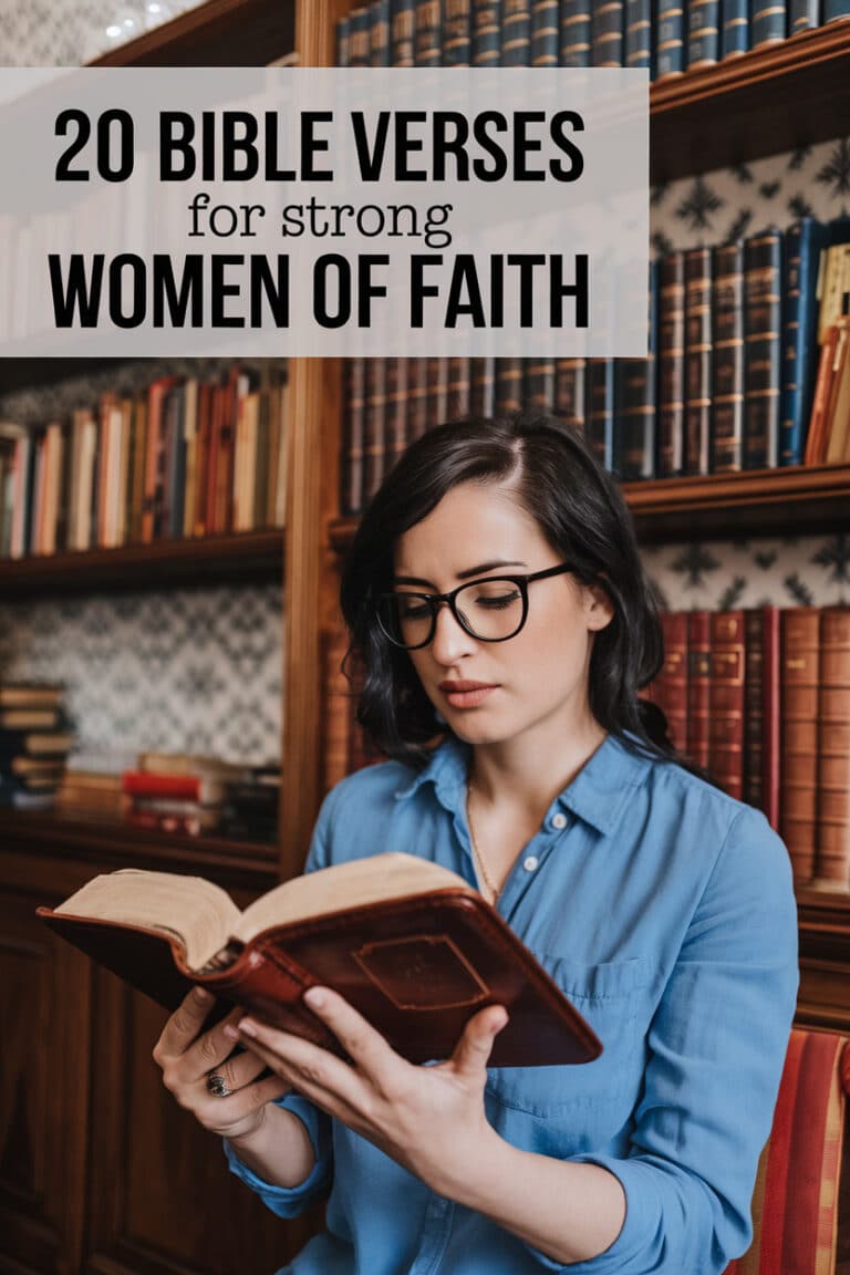 Empowering Women of Faith: 20 Bible Verses for Strength and Courage