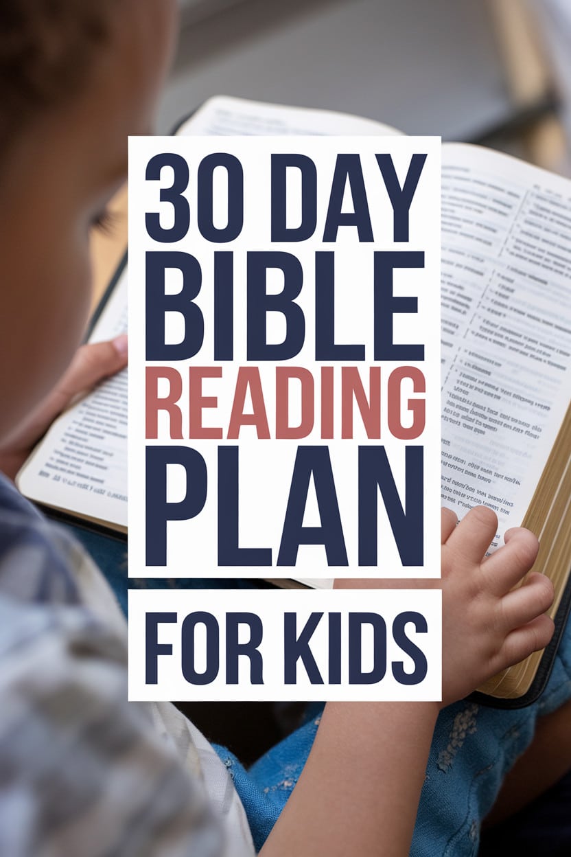 Engage Kids with a 30 Day Bible Reading Plan | Cultivate Faith from an ...