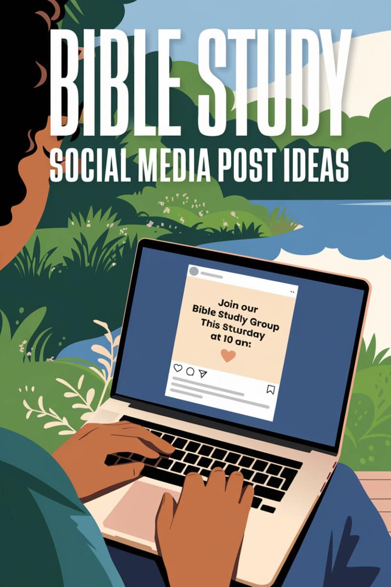 Inspiring Bible Study Social Media Post Ideas to Engage