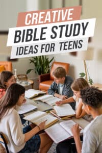 Engaging Bible Study Ideas for Teens: Fun & Interactive Activities