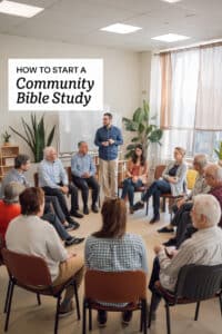 Start a Community Bible Study: Step-by-Step Guide