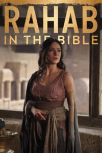 Rahab in the Bible: A Story of Faith and Redemption
