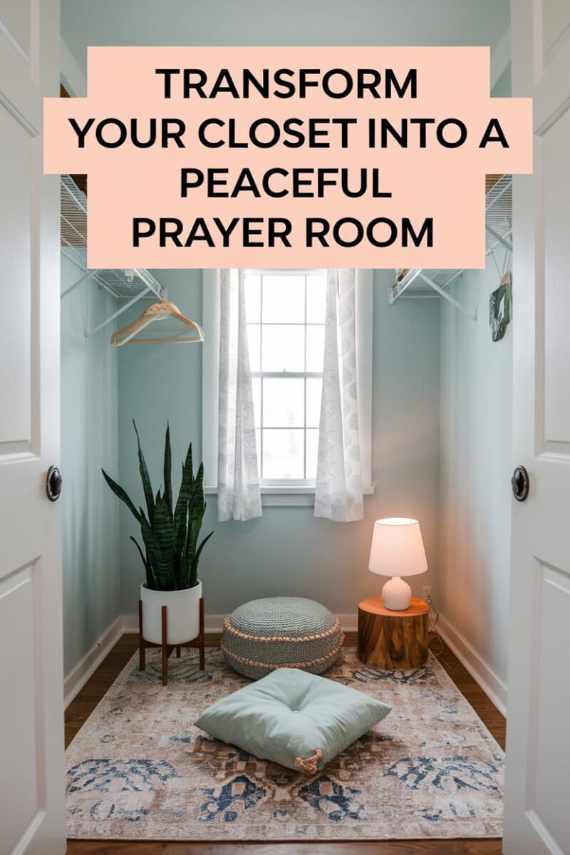 Create a Serene Prayer Space: Closet to Prayer Room Guide