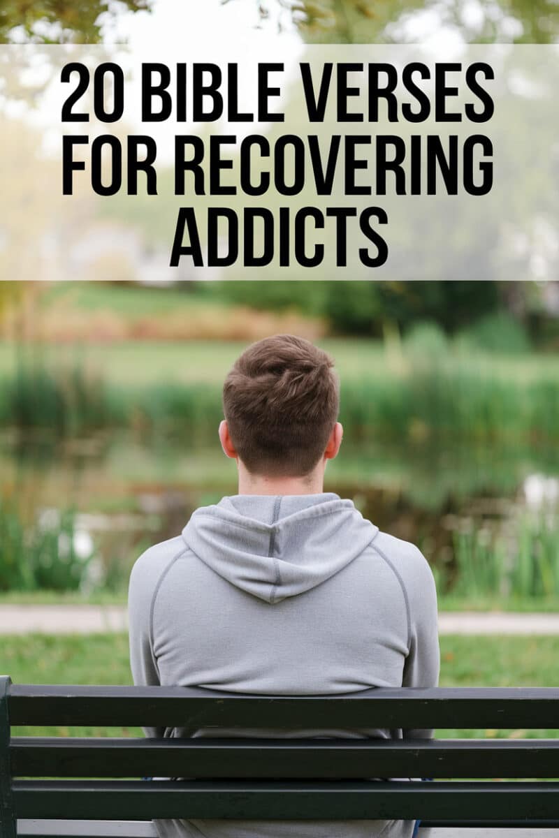20 Uplifting Bible Verses for Addiction Recovery