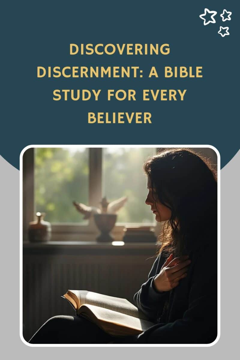 Discovering Discernment: A Bible Study for Every Believer