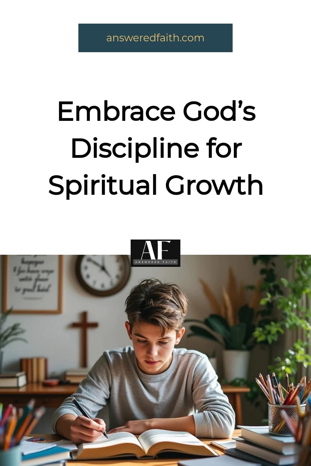 Embrace God's Discipline for Spiritual Growth