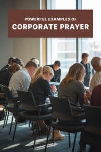 Inspiring Biblical Examples of Corporate Prayer