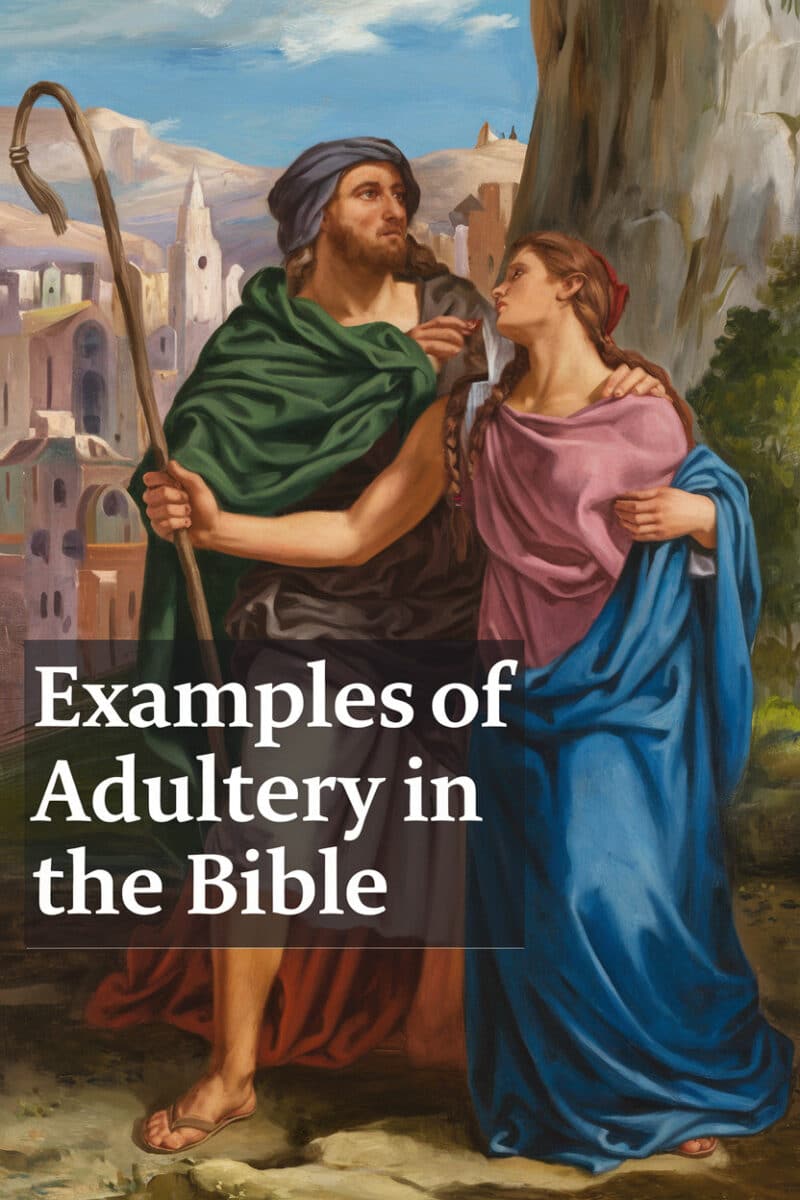 Adultery in the Bible: Consequences and Modern Lessons
