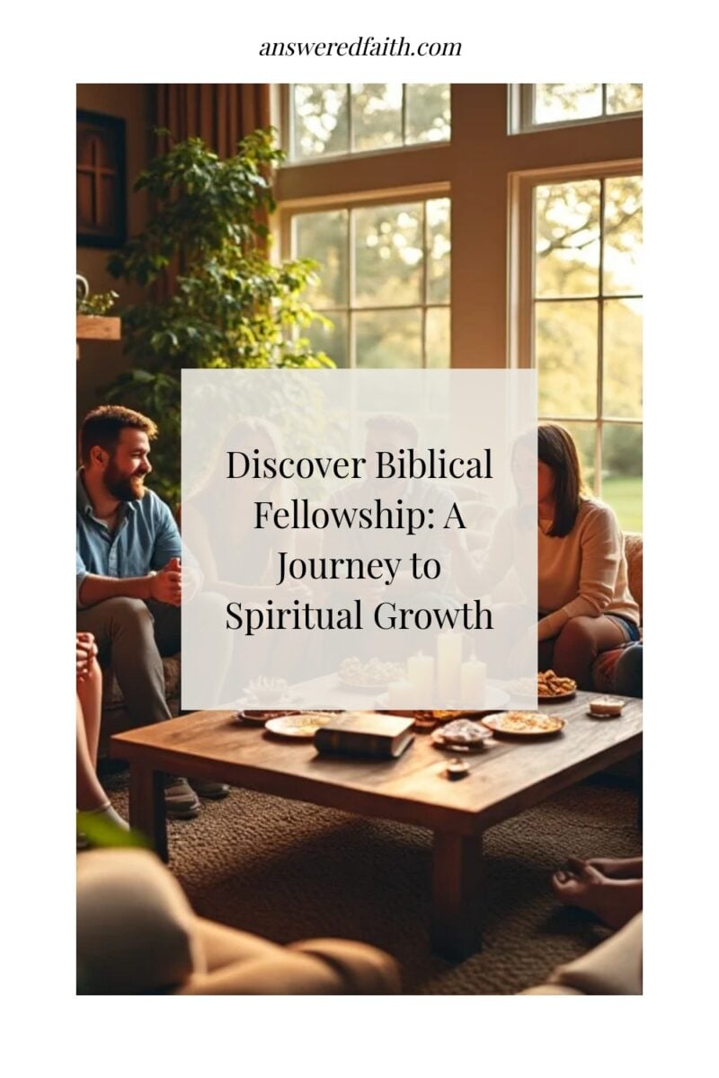 Discover Biblical Fellowship: A Journey to Spiritual Growth