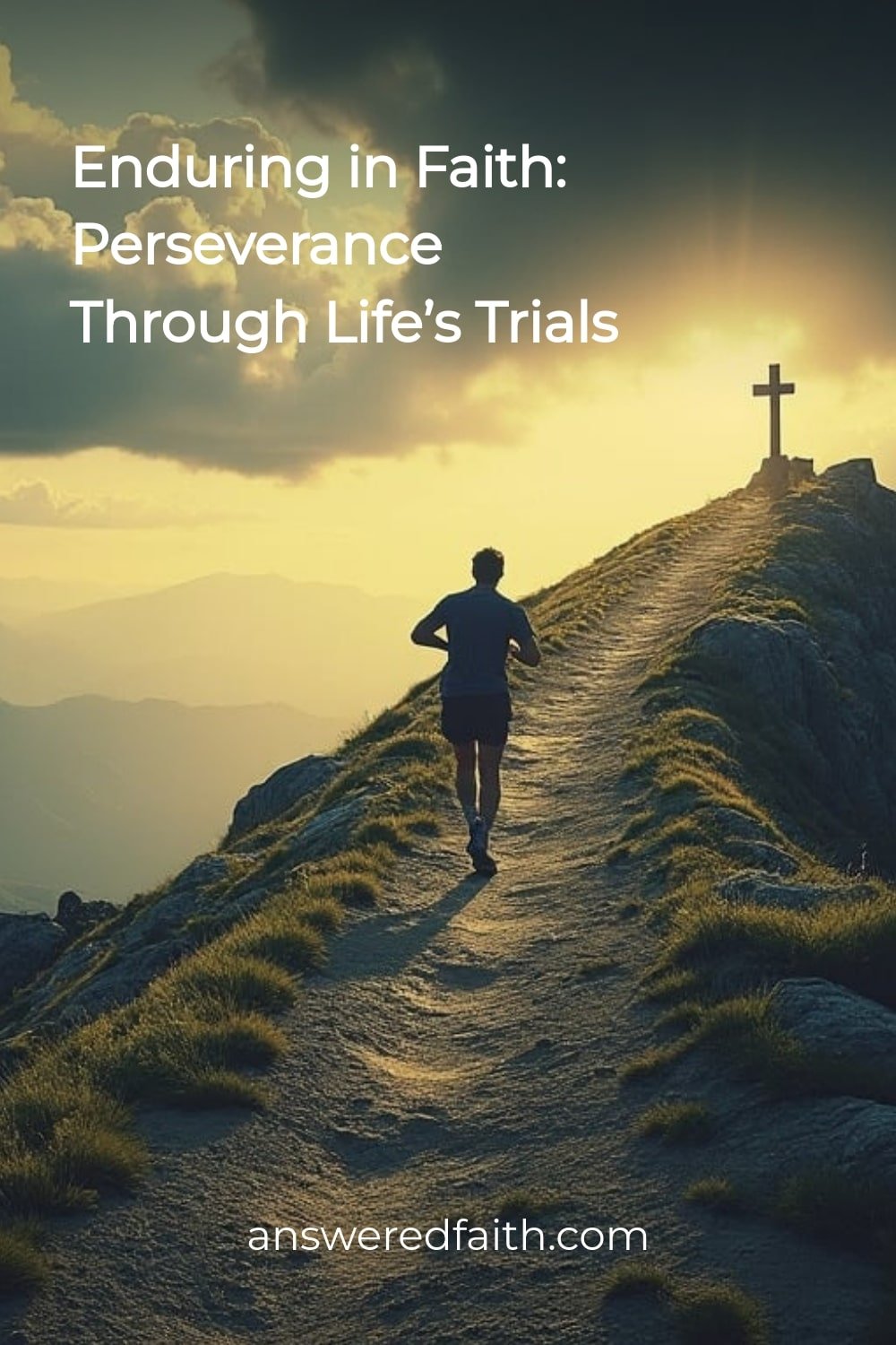 Enduring in Faith: Perseverance Through Life's Trials
