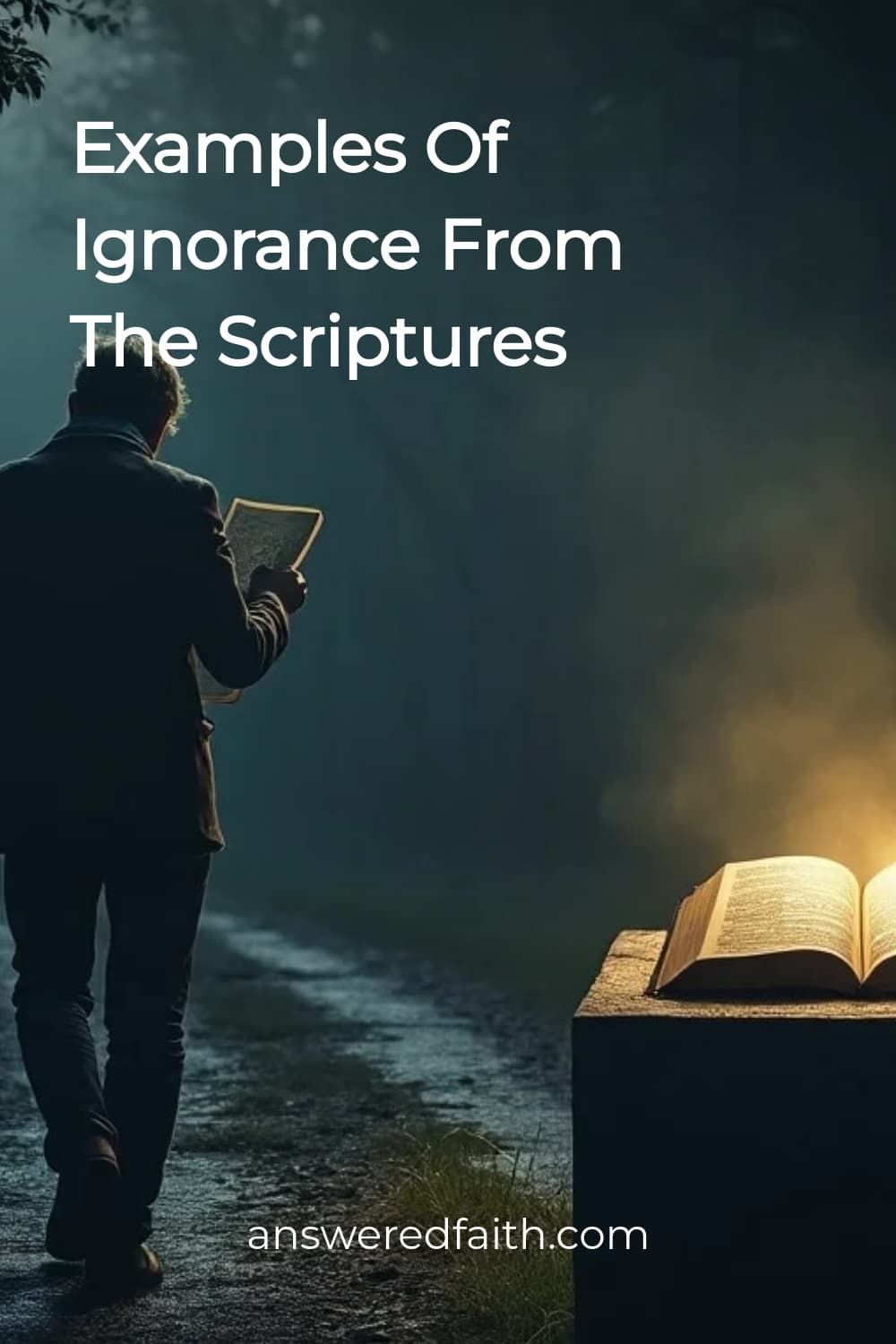Examples Of Ignorance From The Scriptures