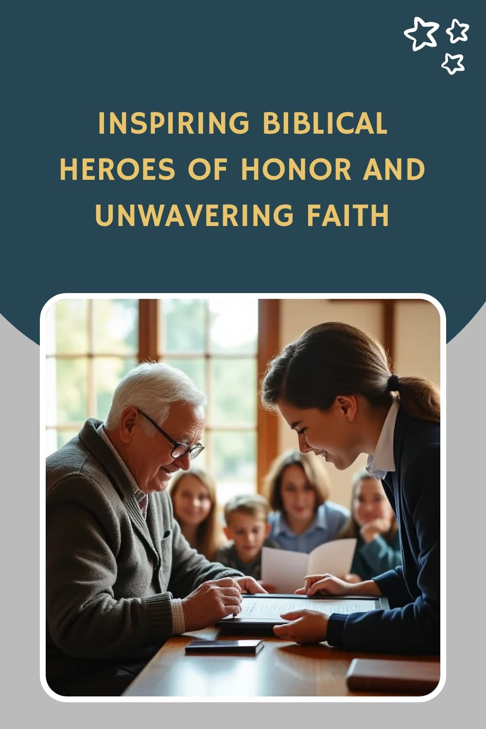 Inspiring Biblical Heroes of Honor and Unwavering Faith