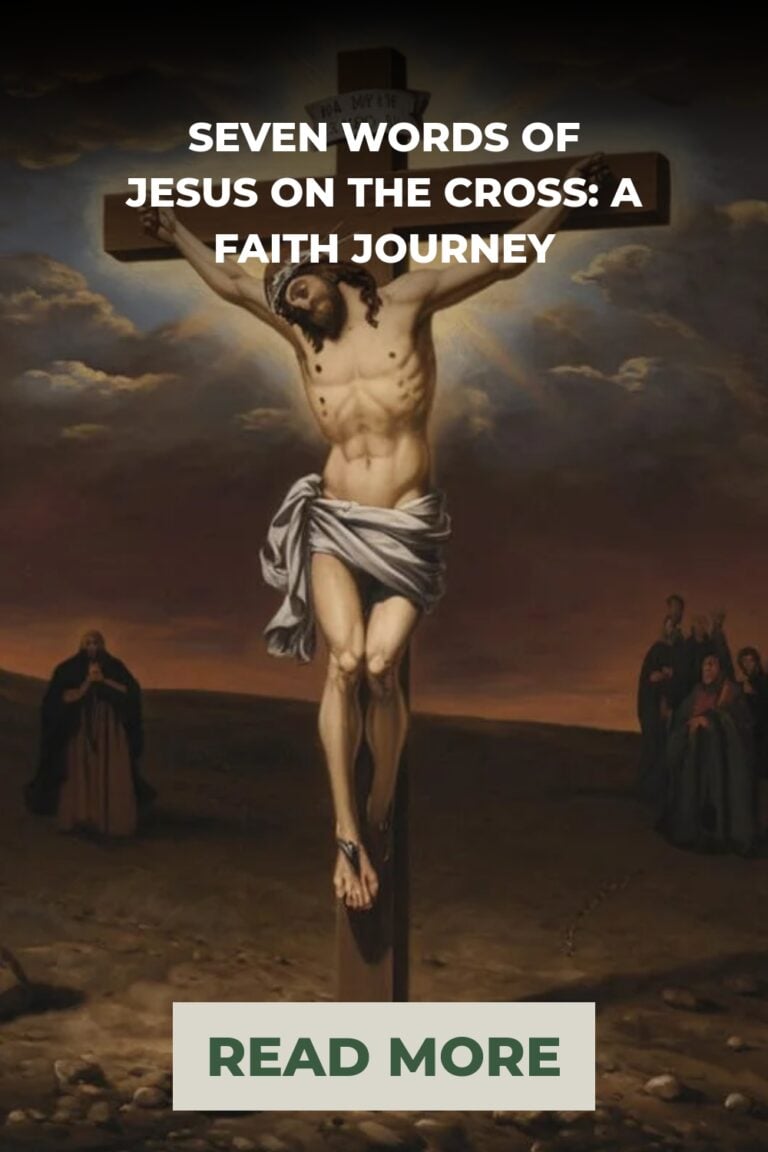 Seven Words of Jesus on the Cross: A Faith Journey