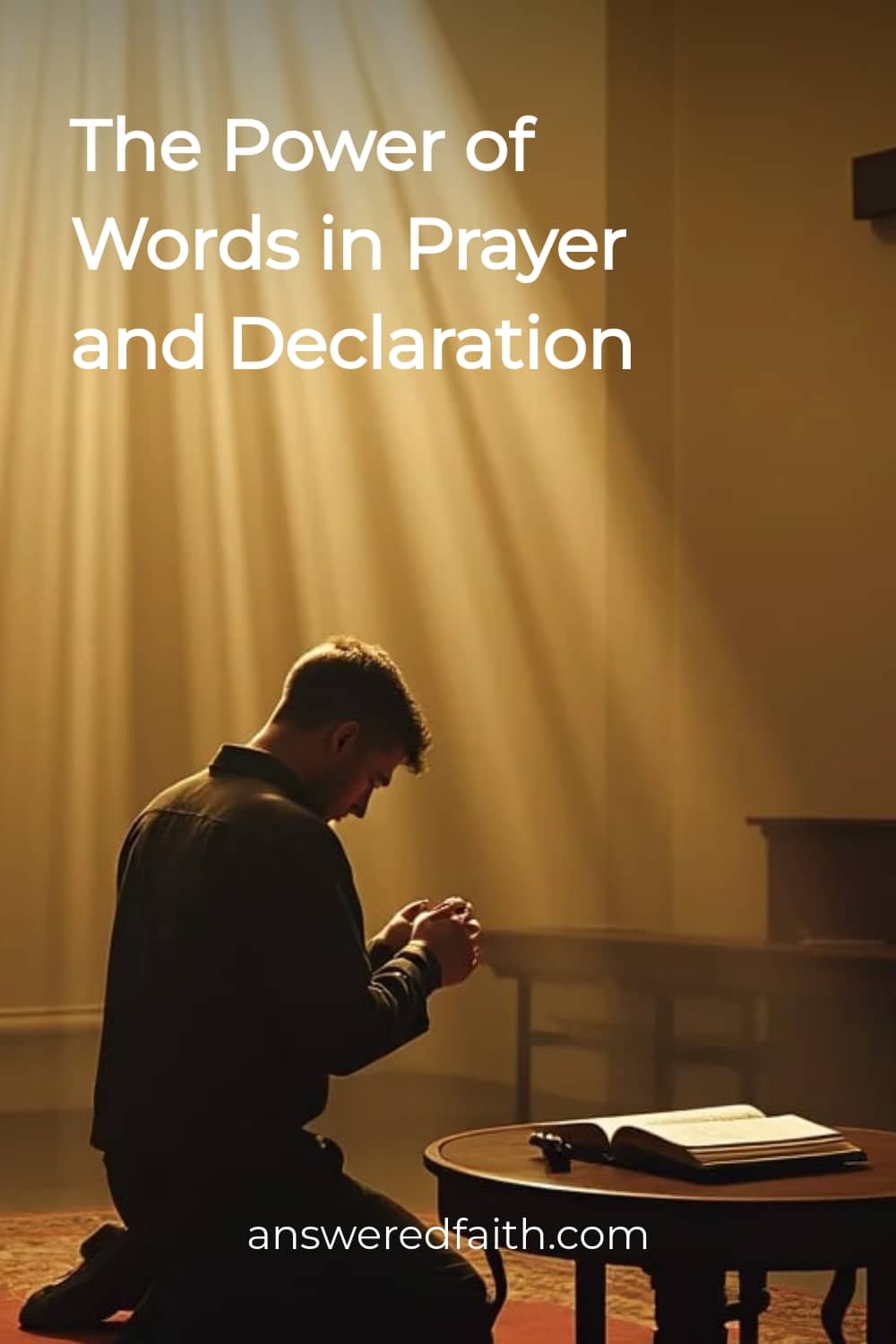 The Power of Words in Prayer and Declaration