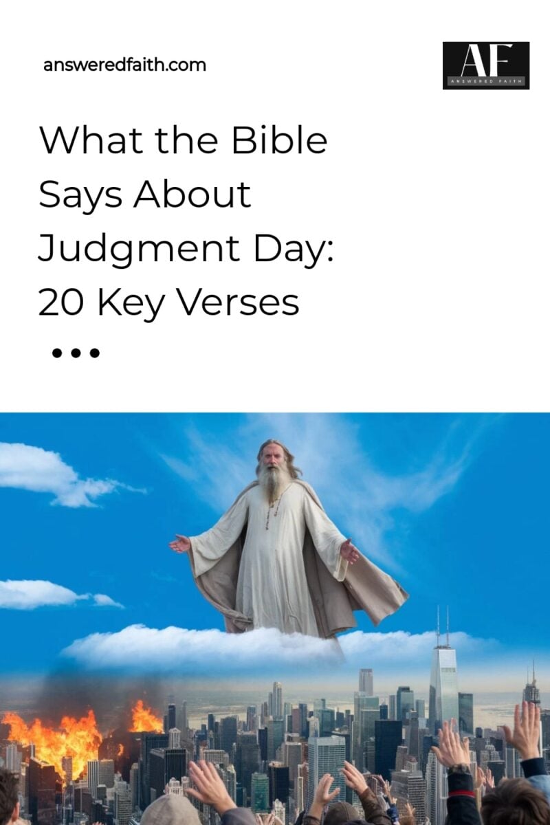 What the Bible Says About Judgment Day: 20 Key Verses