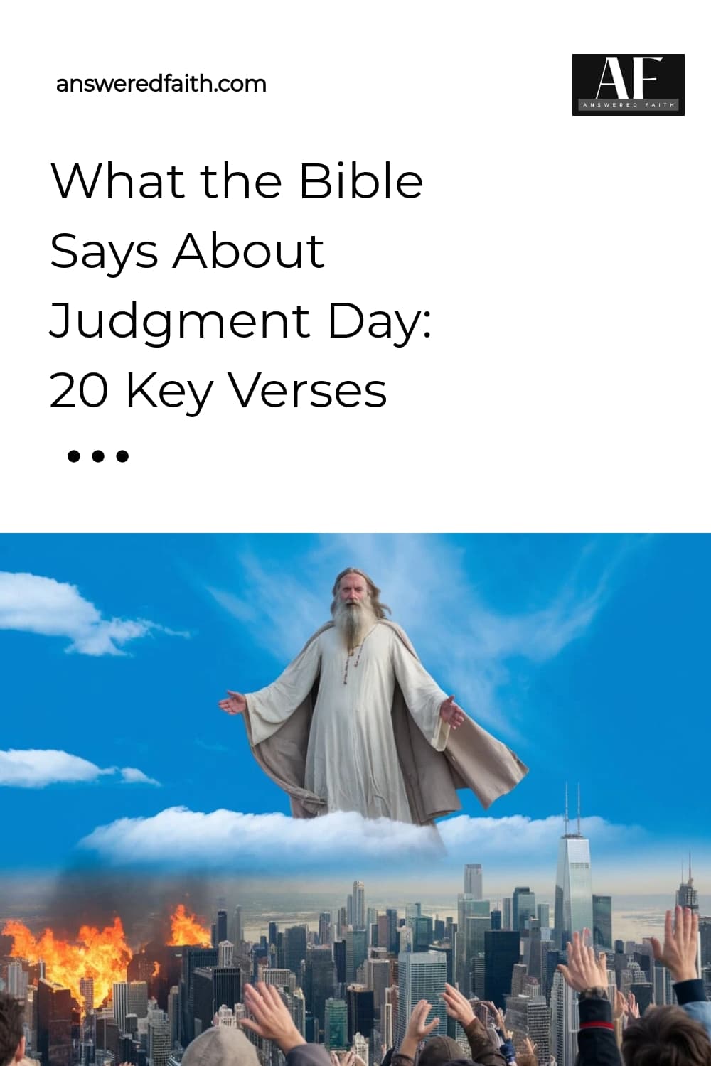 What the Bible Says About Judgment Day: 20 Key Verses