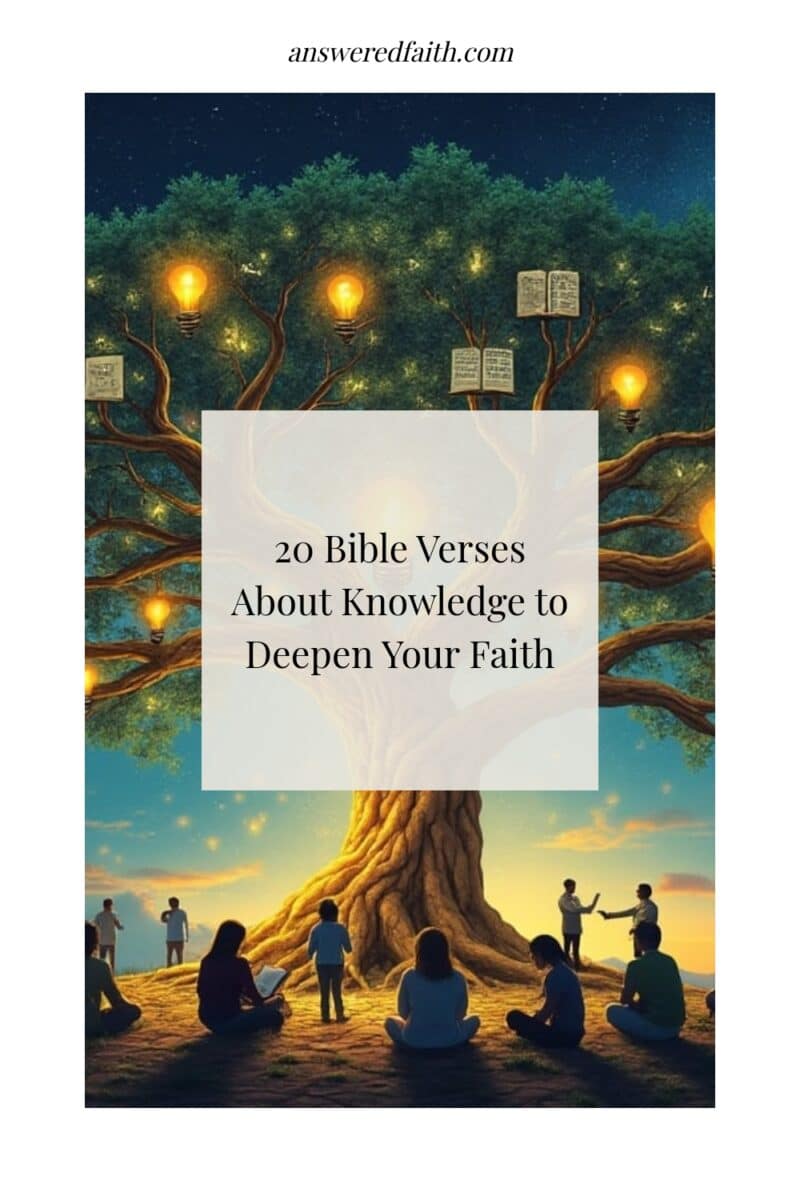 20 Bible Verses About Knowledge to Deepen Your Faith