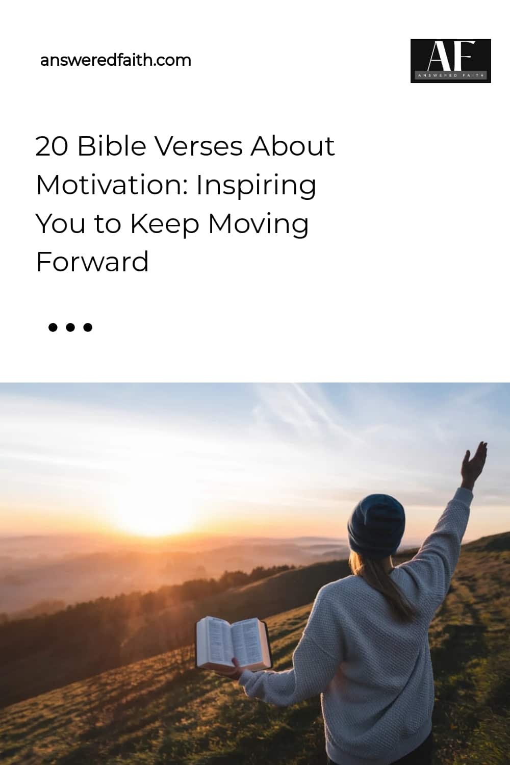 20 Bible Verses About Motivation: Inspiring You to Keep Moving Forward