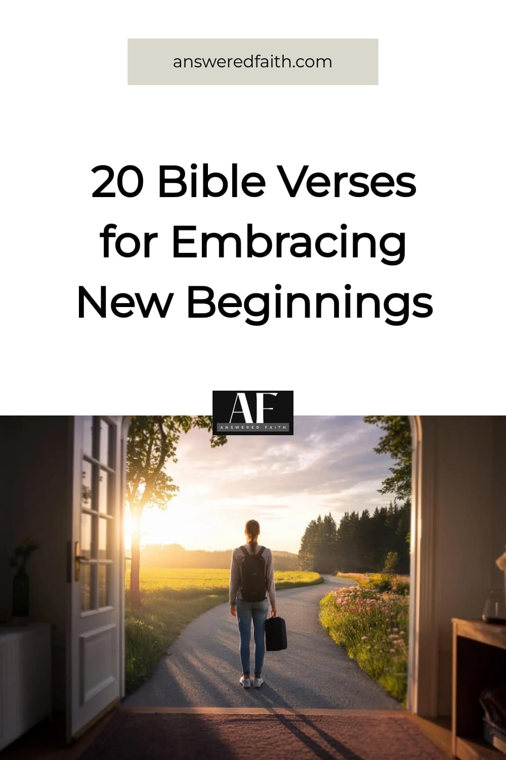 20 Bible Verses for Embracing New Beginnings