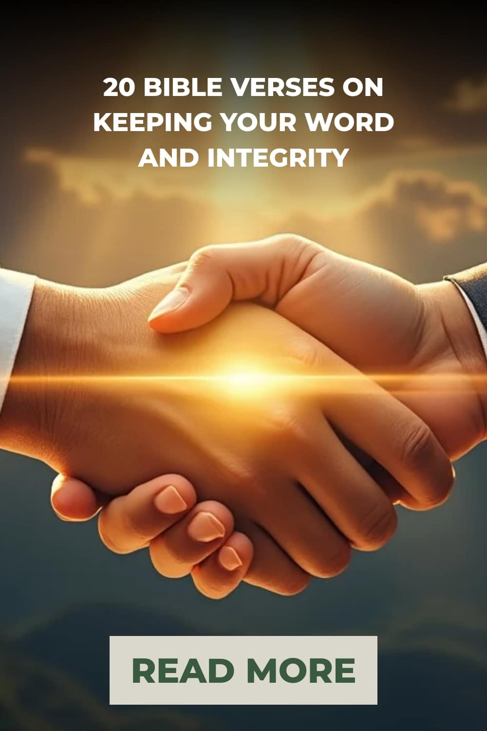 20 Bible Verses on Keeping Your Word and Integrity