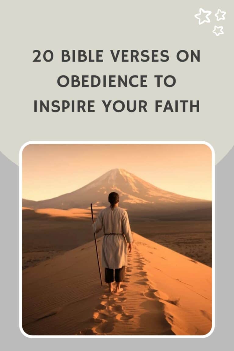 20 Bible Verses on Obedience to Inspire Your Faith