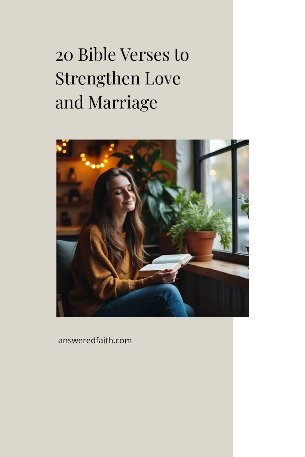 20 Bible Verses to Strengthen Love and Marriage