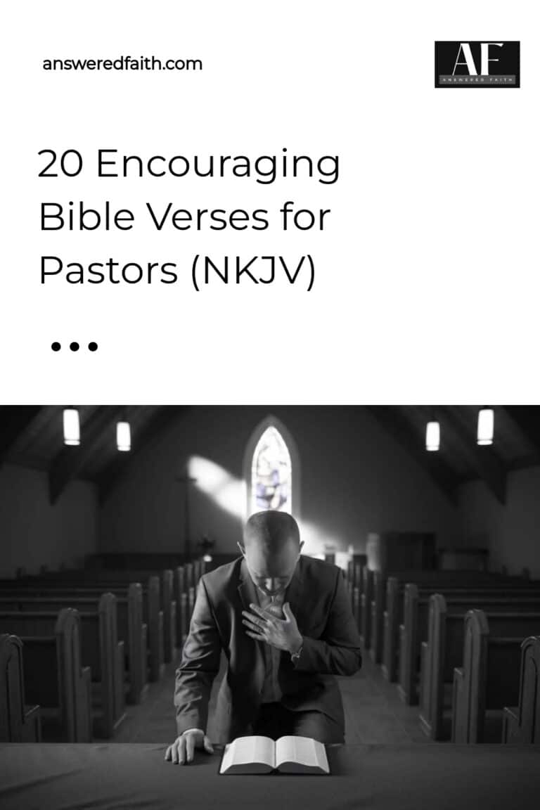20 Encouraging Bible Verses for Pastors (NKJV)