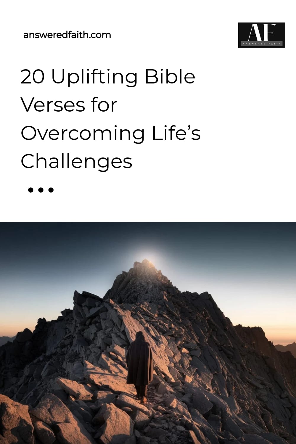 20 Uplifting Bible Verses for Overcoming Life's Challenges