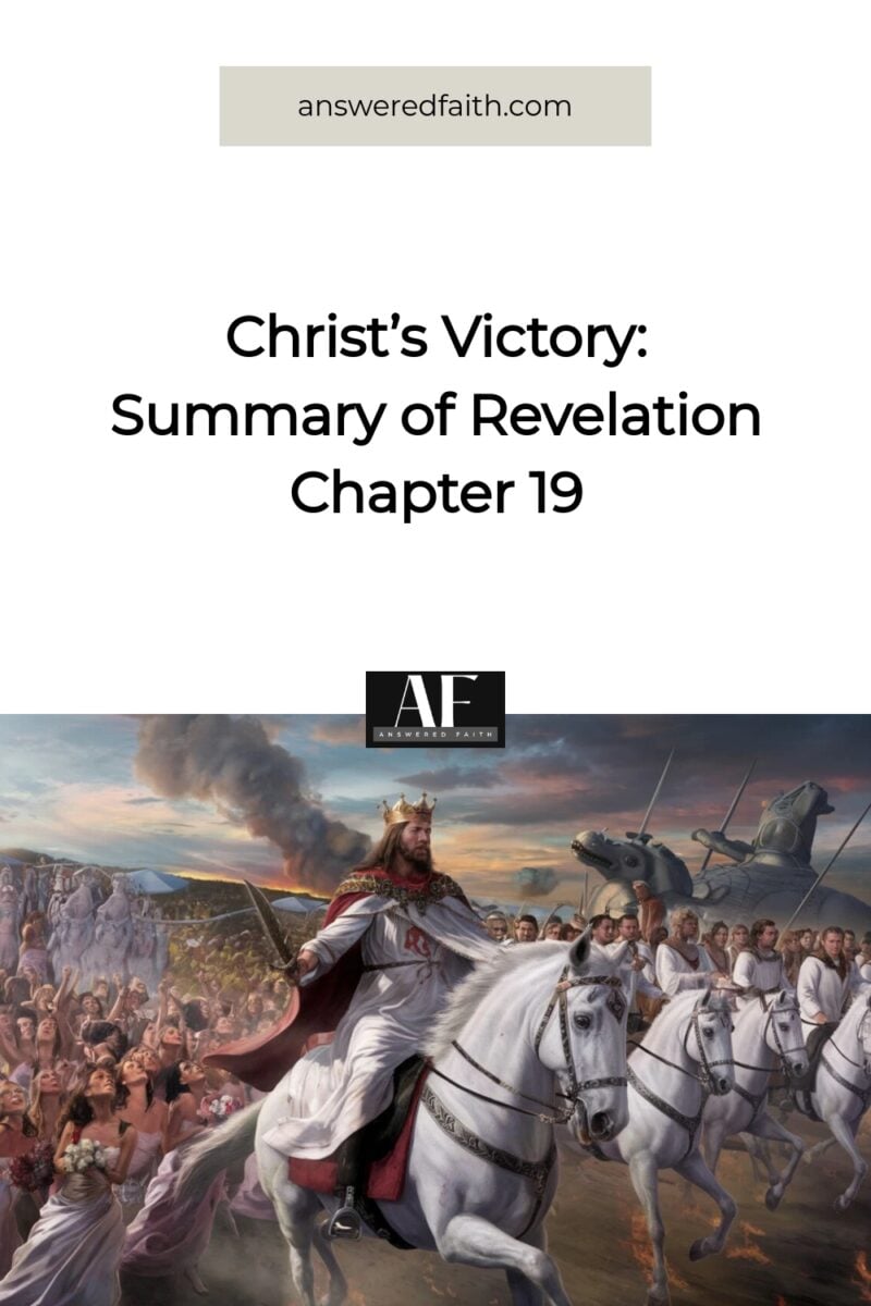 Christ's Victory: Summary of Revelation Chapter 19