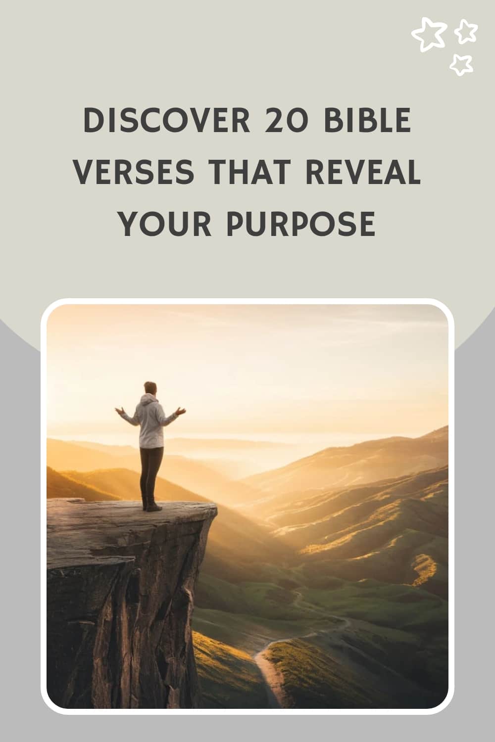Discover 20 Bible Verses That Reveal Your Purpose