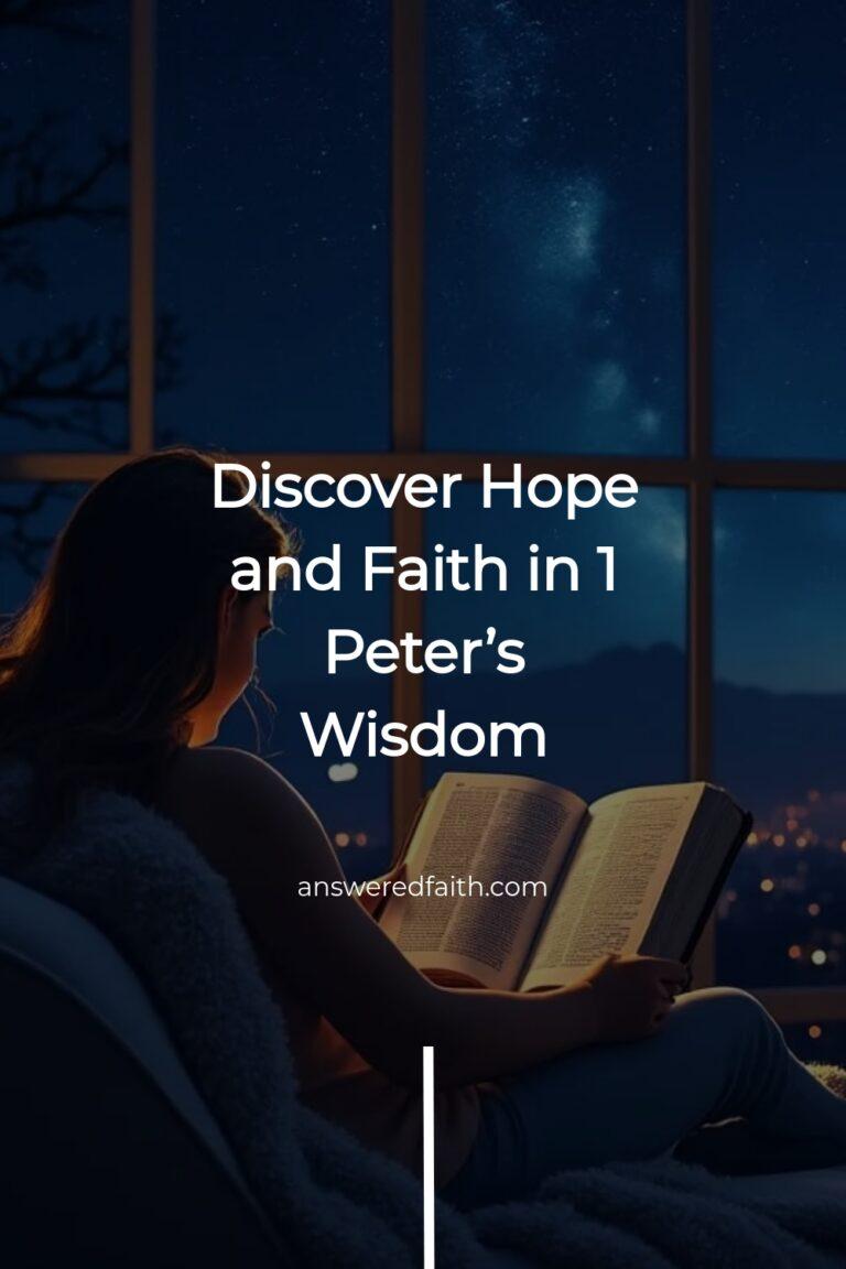 Discover Hope and Faith in 1 Peter's Wisdom