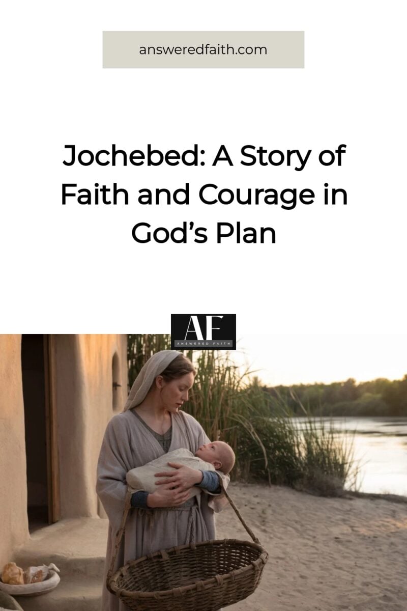Jochebed: A Story of Faith and Courage in God's Plan